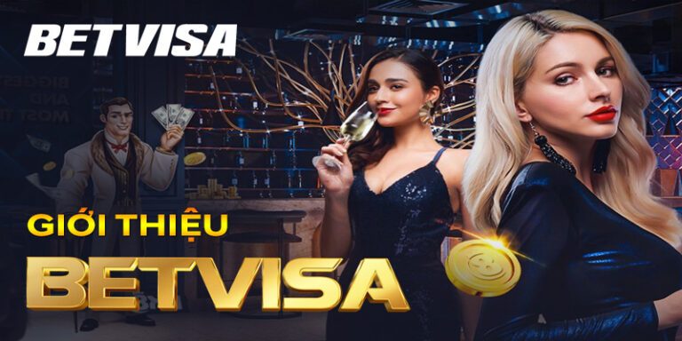 BetVisa - Link đăng nhập nhà cái Betvisa uy tín không chặn